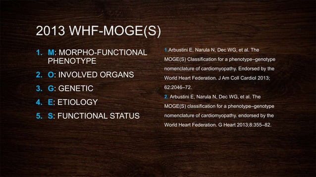 MOGES classification of cardiomyopathy 2013 | PPTX