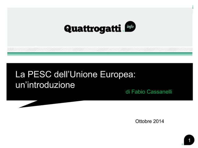 La PESC dell'Unione Europea: un'introduzione | PPT