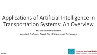 Applications of Artificial Intelligence in Transportation Systems | PPTX