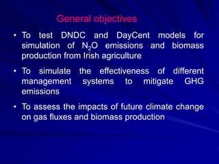 Application of DNDC and DayCent Models to estimate present and future ...