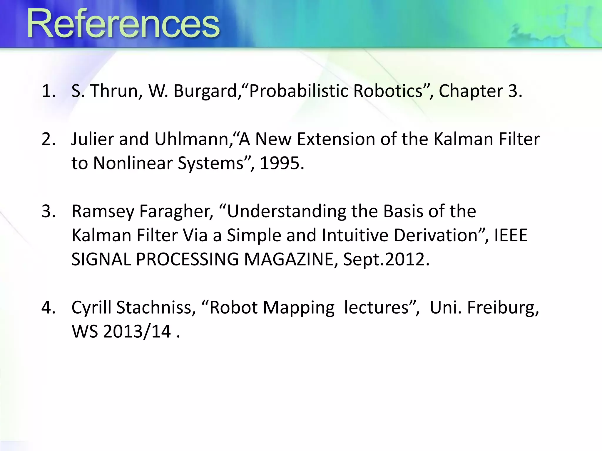 kalman filtering "From Basics to unscented Kaman filter" | PDF