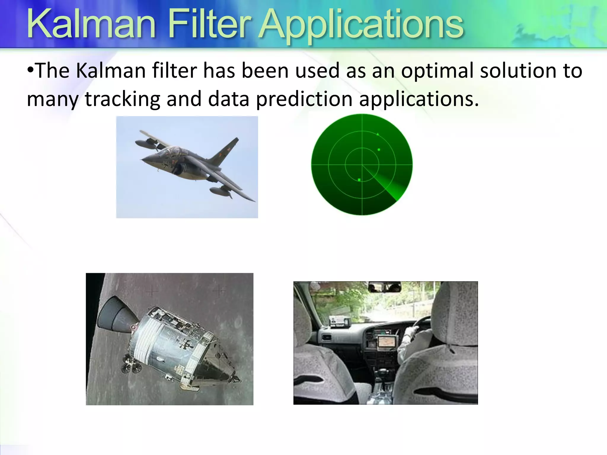kalman filtering "From Basics to unscented Kaman filter" | PDF
