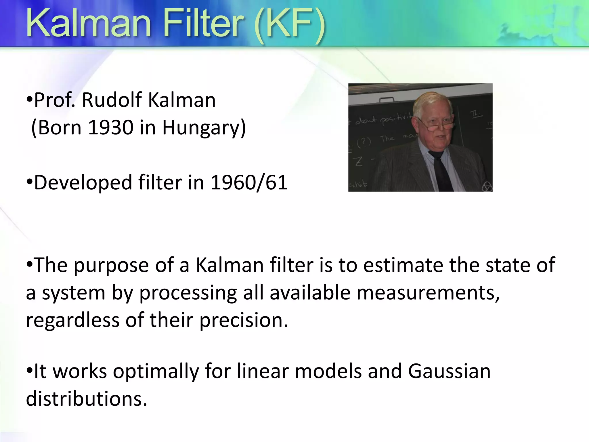 kalman filtering "From Basics to unscented Kaman filter" | PDF