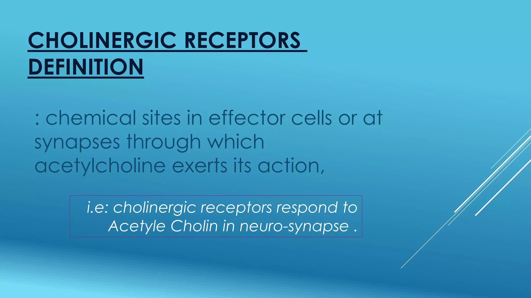 cholinergic receptors | PPTX