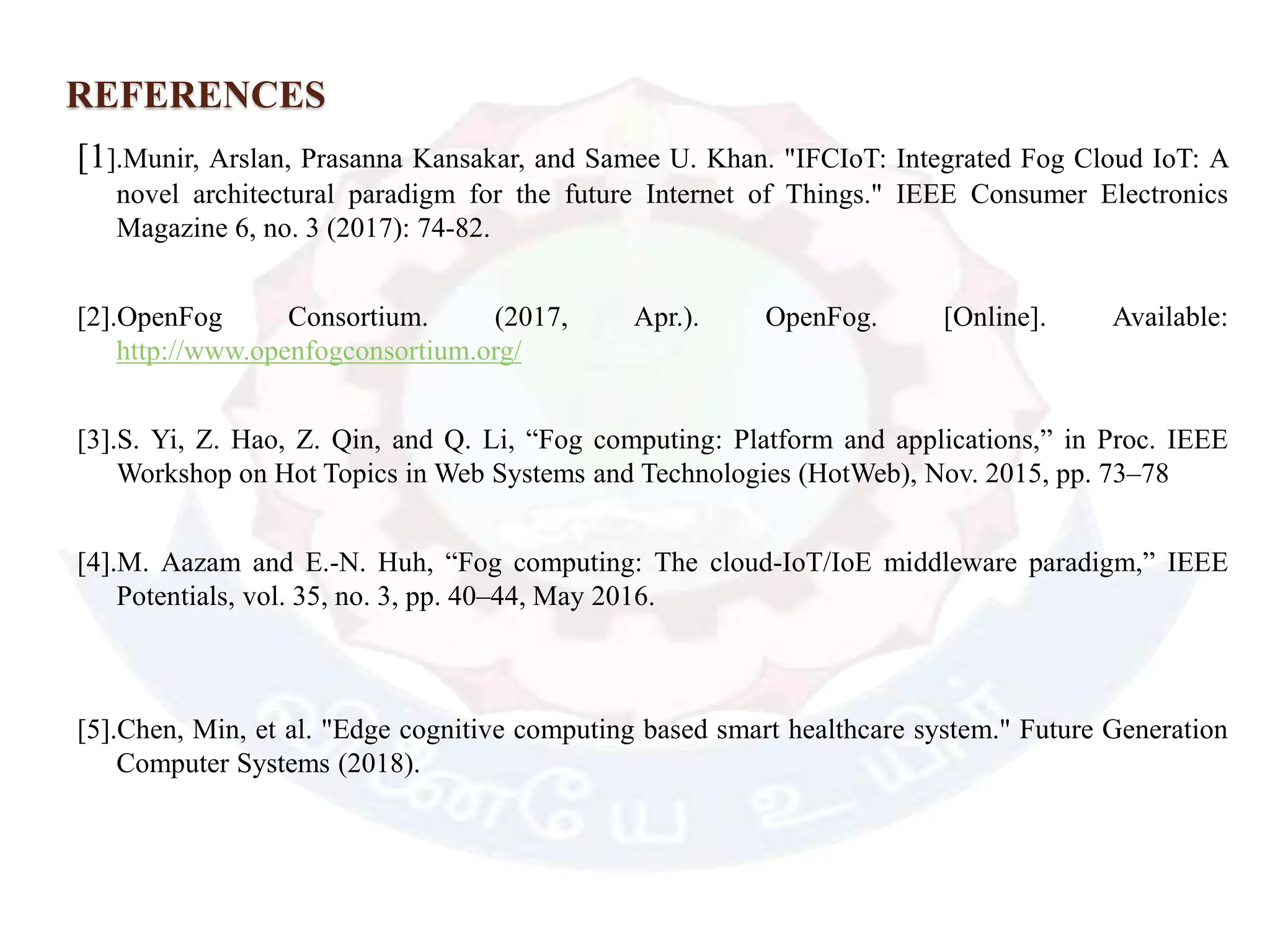 An Intelligent Architectural Framework For Fog Computing Supported Iot Applications Ppt