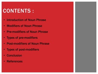 PRE andPost modifiers of noun phrase (syntax)) | PPT