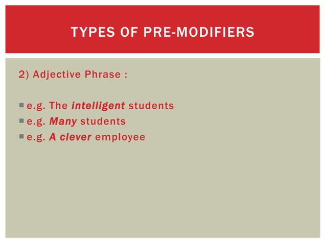PRE andPost modifiers of noun phrase (syntax)) | PPT | Resume Writing and Advice | Job Search