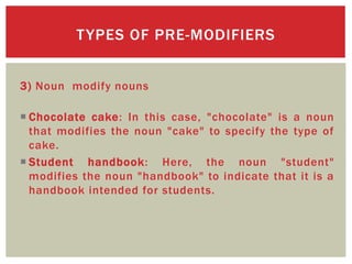 PRE andPost modifiers of noun phrase (syntax)) | PPT