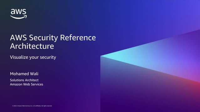 Mohamed Wali_AWS Security Reference Architecture.pptx