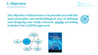 Defining and Designing a Coherent Case Study Protocol | PPT