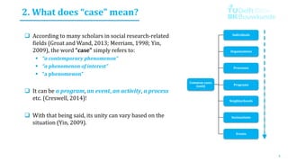 Defining and Designing a Coherent Case Study Protocol | PPT