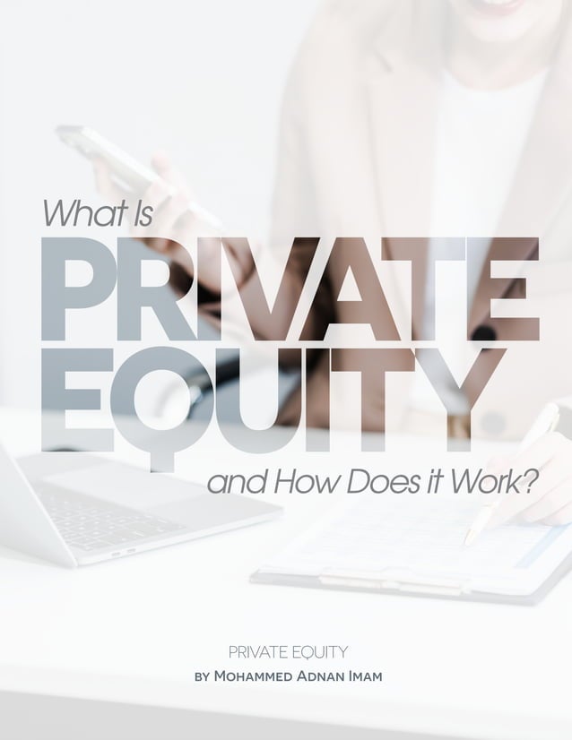 What Is Private Equity and How Does it Work? | PDF