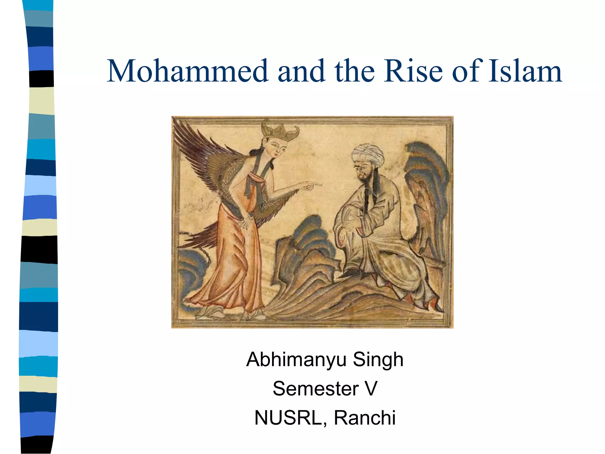 Mohammed and the Rise of Islam | PPT | Islam | Religion & Spirituality