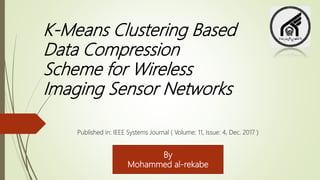 k means clustering-based data compression | PPTX | Web Development | Internet