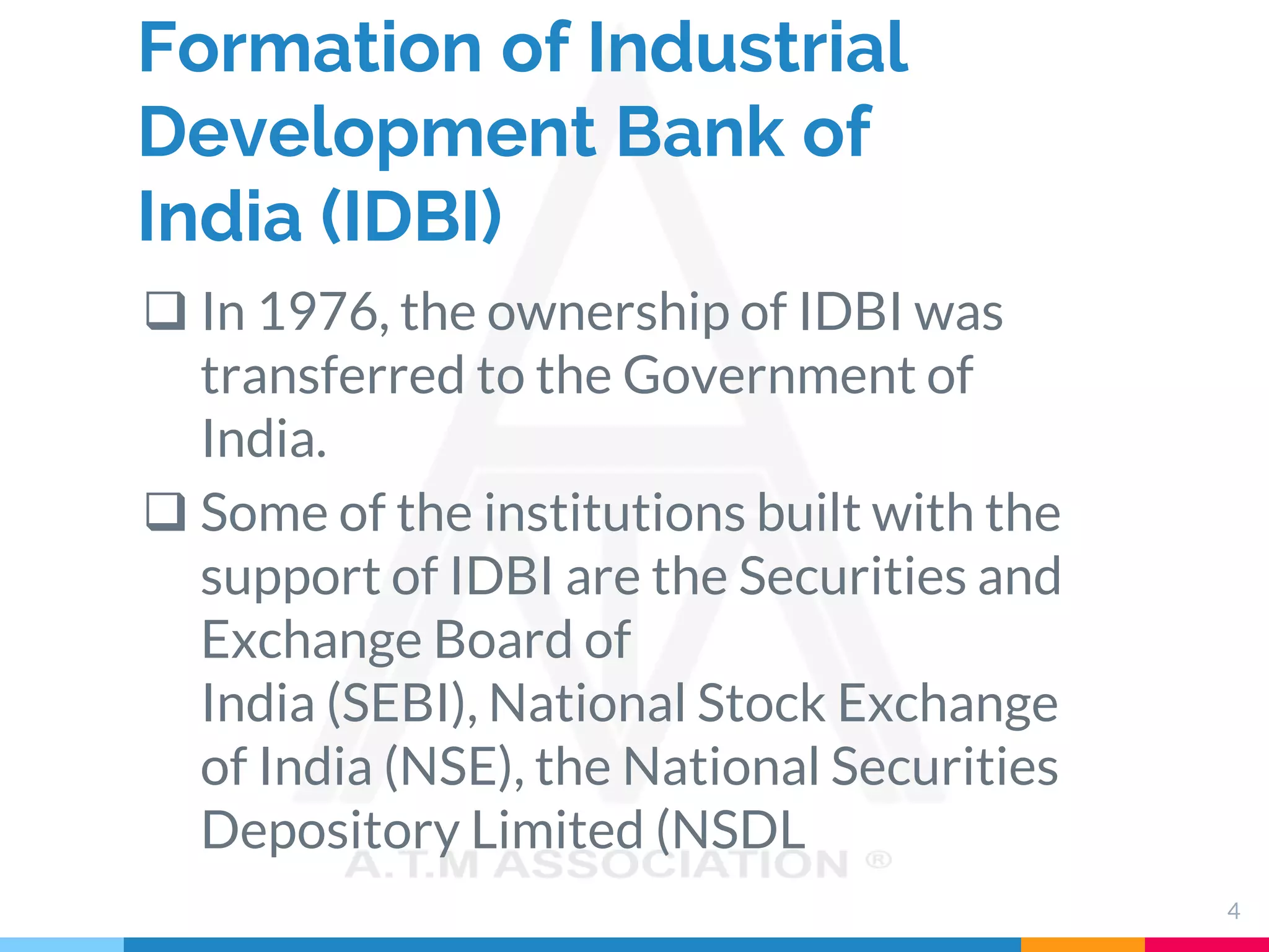 INDUSTRIAL DEVELOPMENT BANK OF INDIA | PPTX