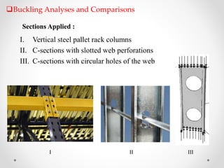 The effect of the holes on the buckling behavior of thin-walled members ...