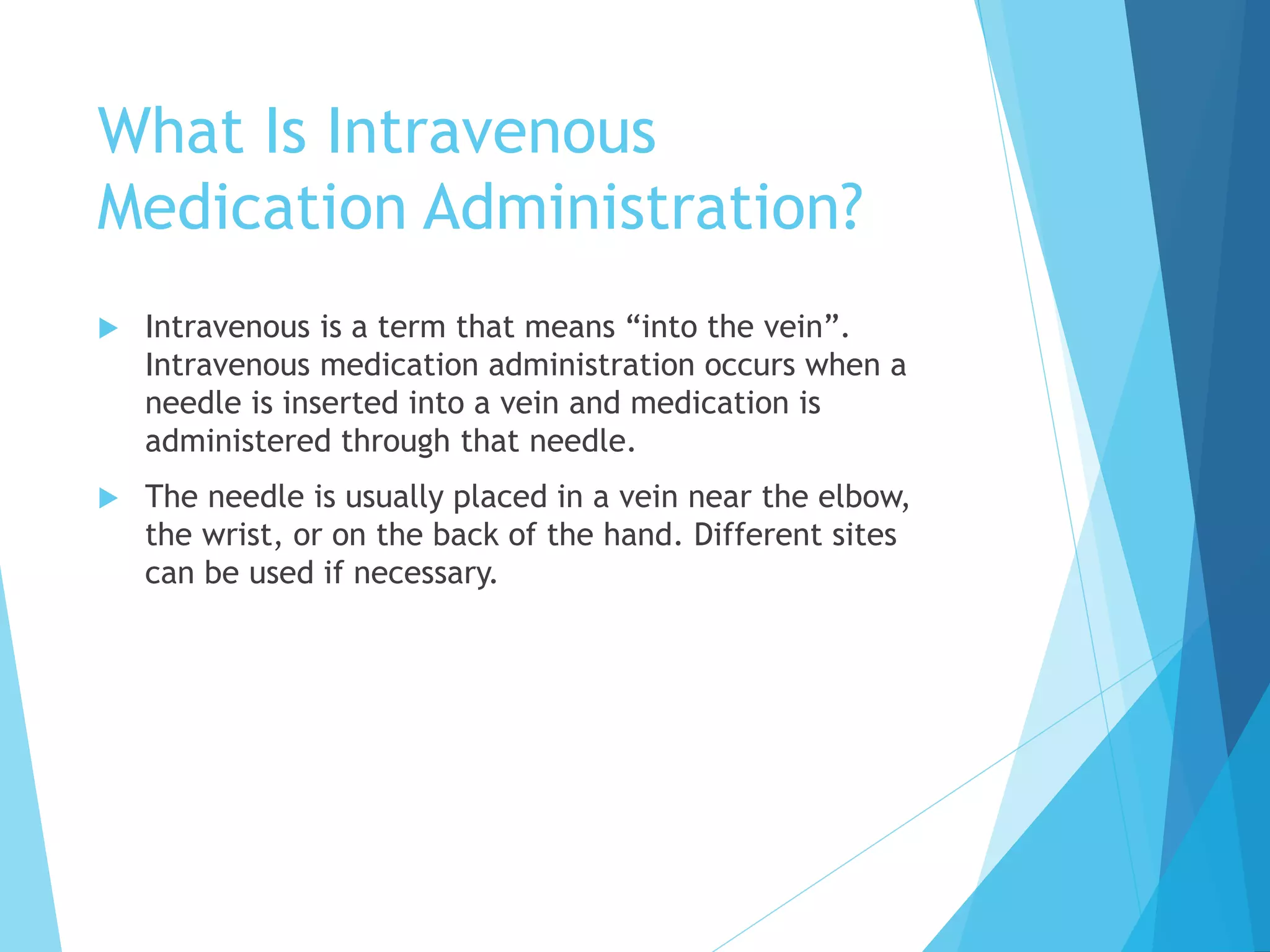 Intravenous Medications Administration | PPTX