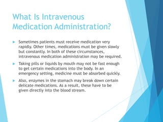 Intravenous Medications Administration | PPTX