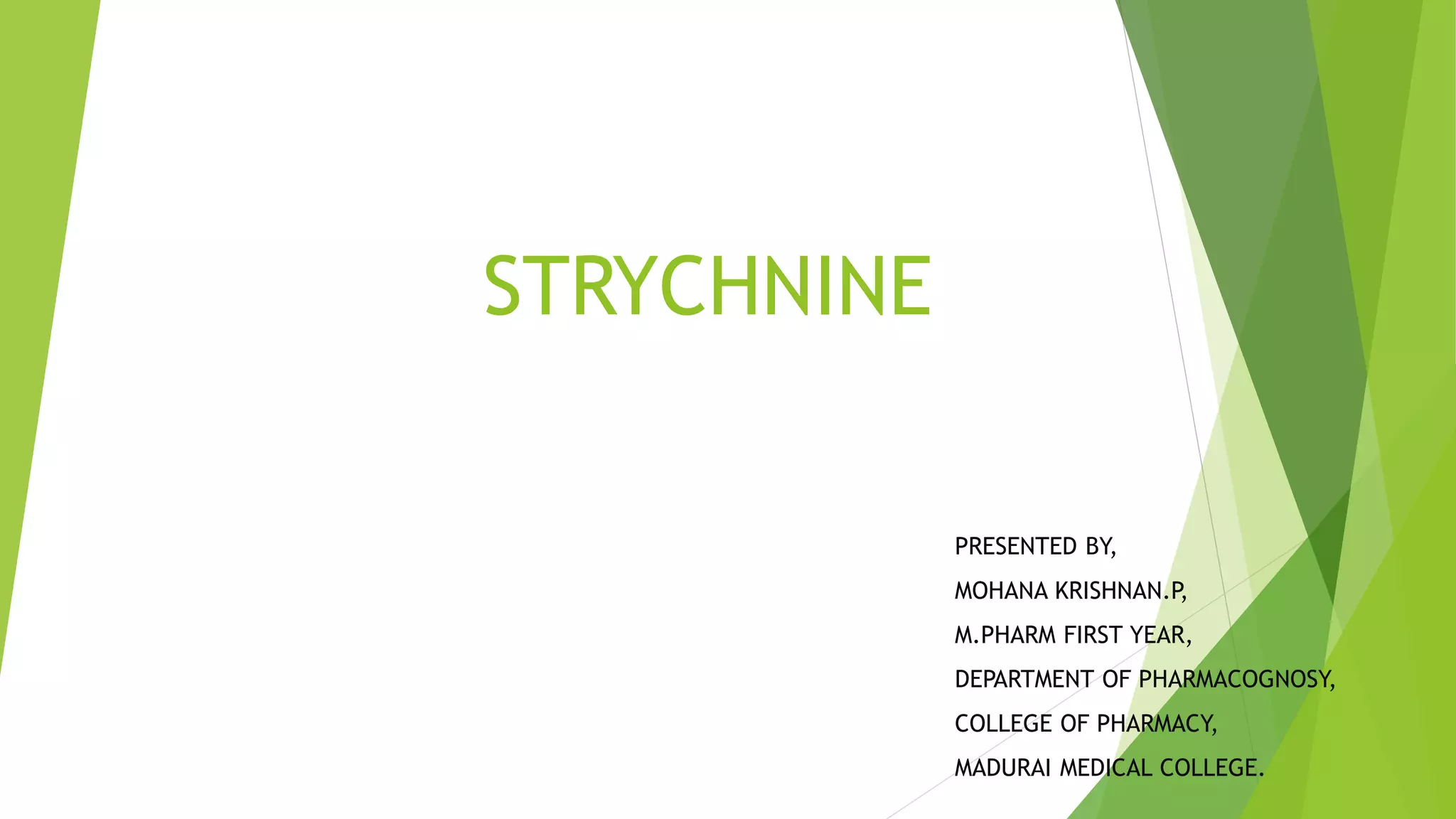 Strychnine PPT.pptx