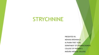 Strychnine PPT.pptx | Chemistry | Science