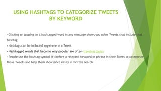 ROLE OF HASHTAGS IN TWITTER | PDF