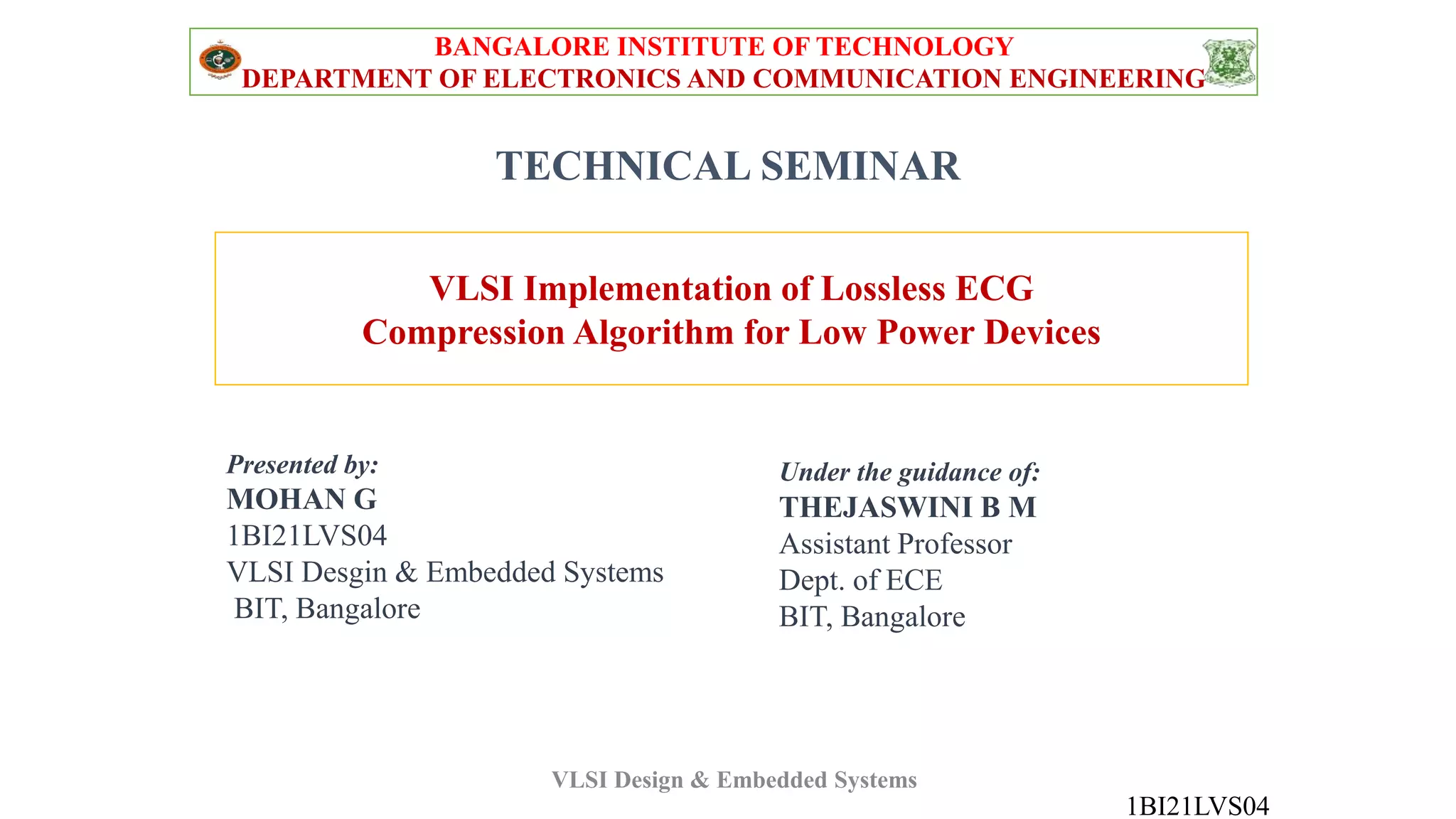 ECG compression in vlsi | PPTX