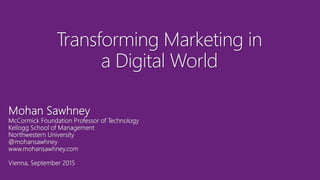 Mohan Sawhney - Transforming Marketing in a Digital World | PDF