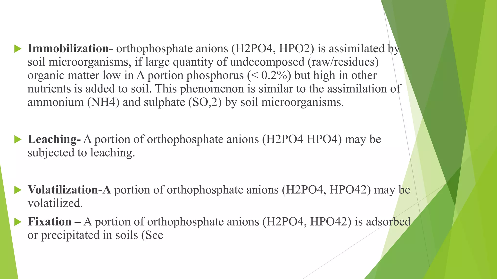 Reactions of Phosphorus in Acid and Alkaline Soil, Factors affecting Phosphorus availability ...