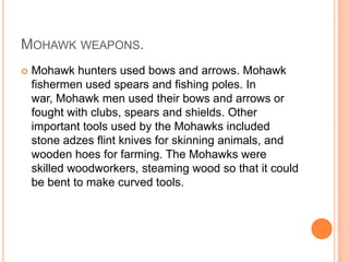 Mohawk tribe | PPTX