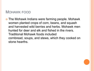 Mohawk Indians Food