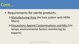 Good Manufacturing Practices in Ayurveda Pharmaceutics (Past, Present ...