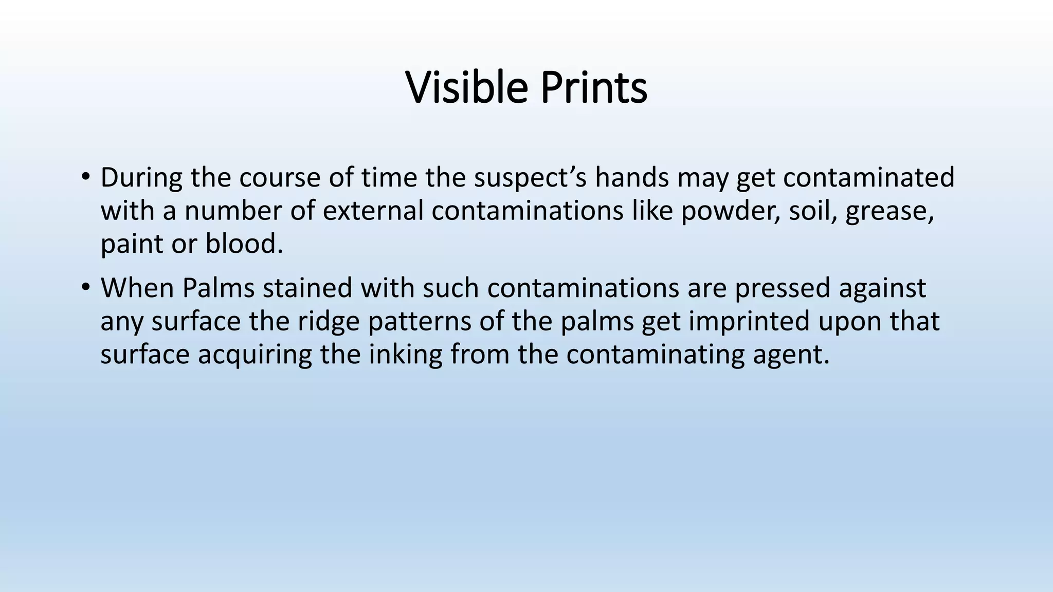 Development Of Latent Fingerprints Pptx