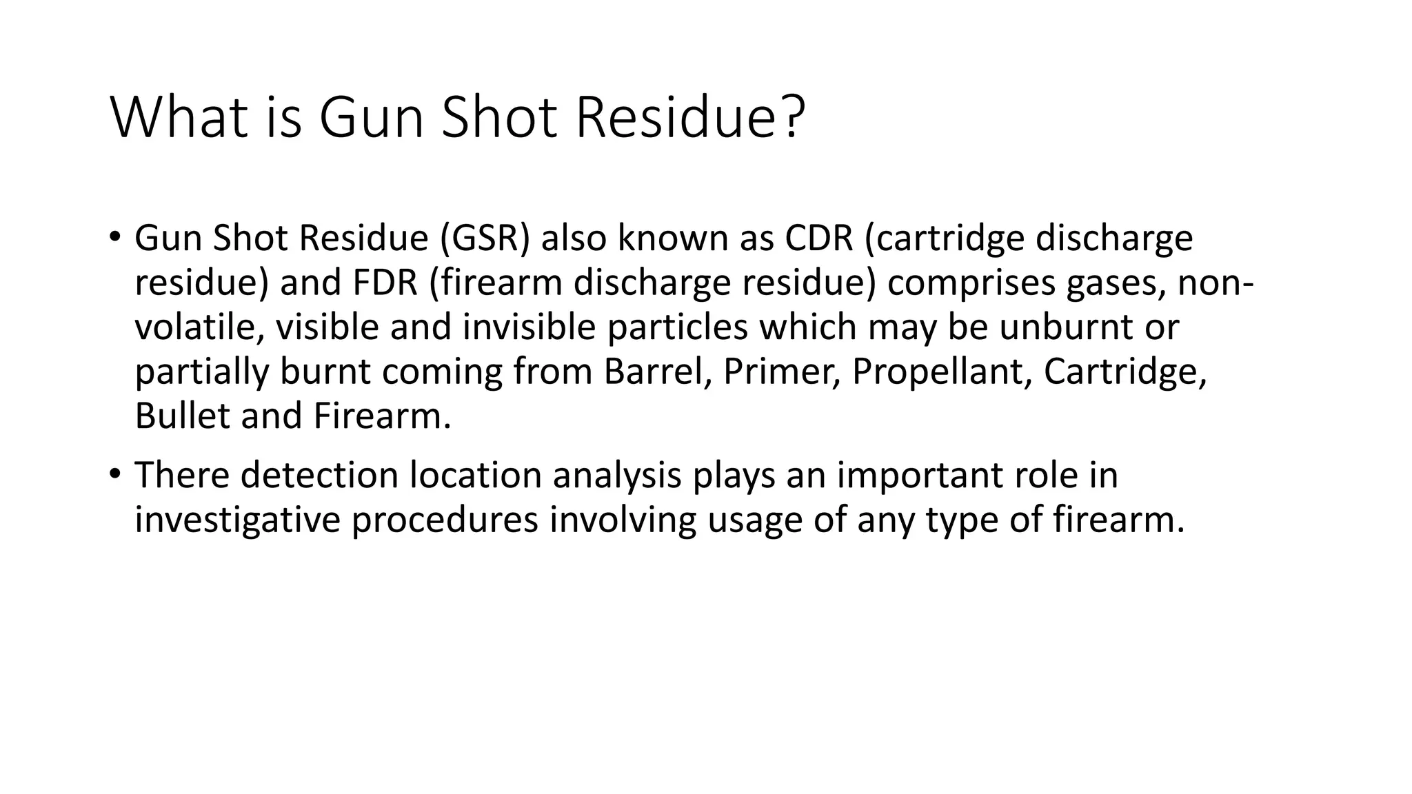 Gun Shot Residue Analysis | PPTX