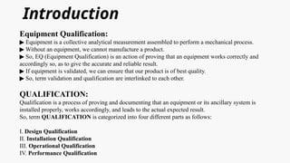 Qualification of manufacturing equipment & analytical instruments | PPTX