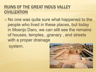 Mohenjo daro and harappa | PPTX