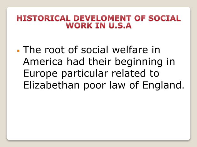 historical development of social work in usa | PPT