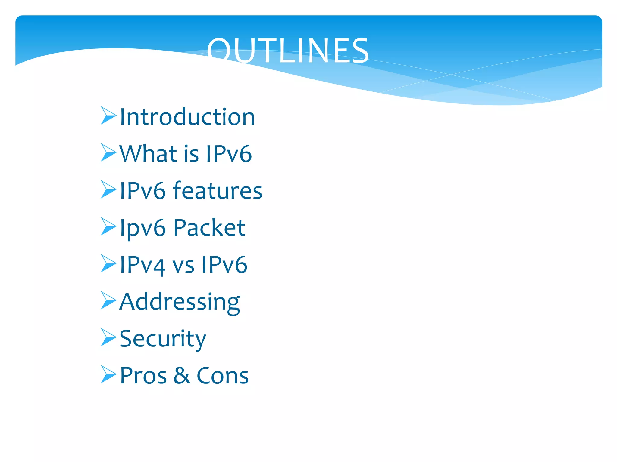 IPv6 - The Next next generation protocol | PPTX