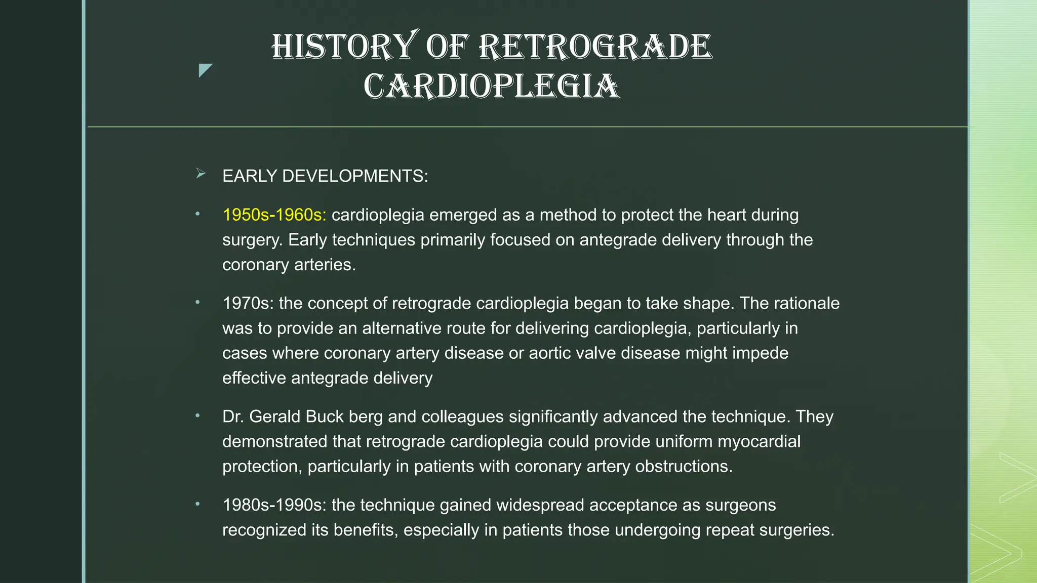 RETROGRADE CARDIOPLEGIA.pptx112233444455 | PPTX