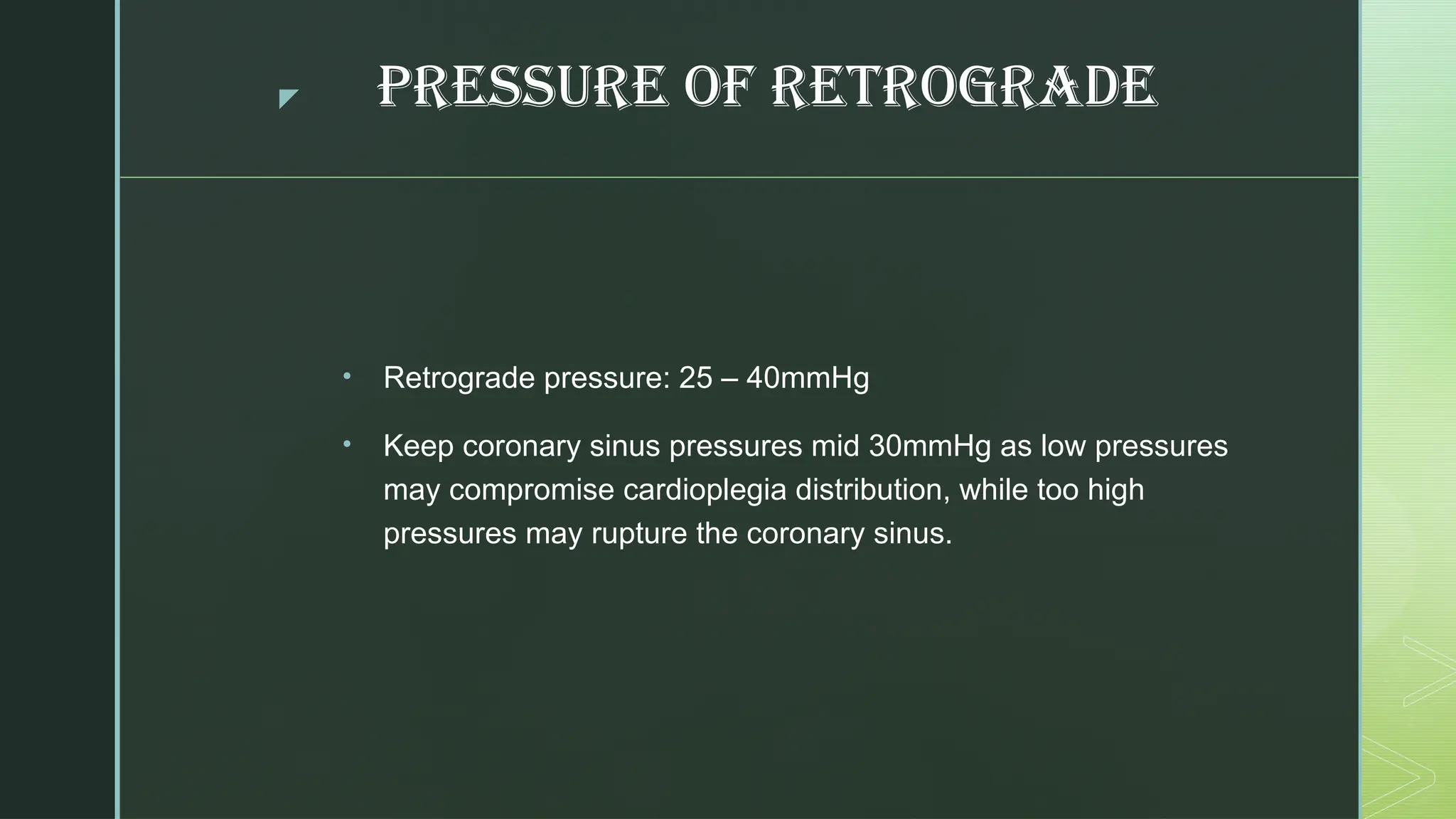 RETROGRADE CARDIOPLEGIA.pptx112233444455 | PPTX