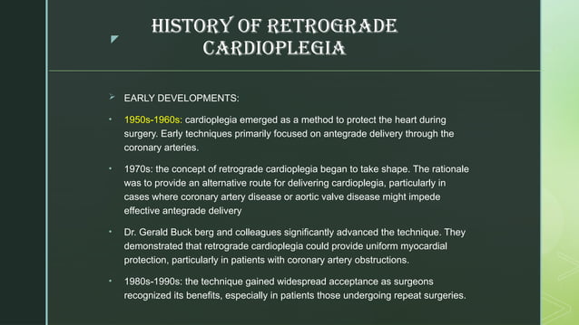 RETROGRADE CARDIOPLEGIA.pptx112233444455 | PPT