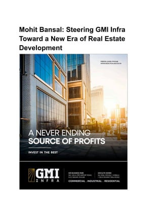 Mohit Bansal_ Steering GMI Infra Toward a New Era of Real Estate Development.pdf