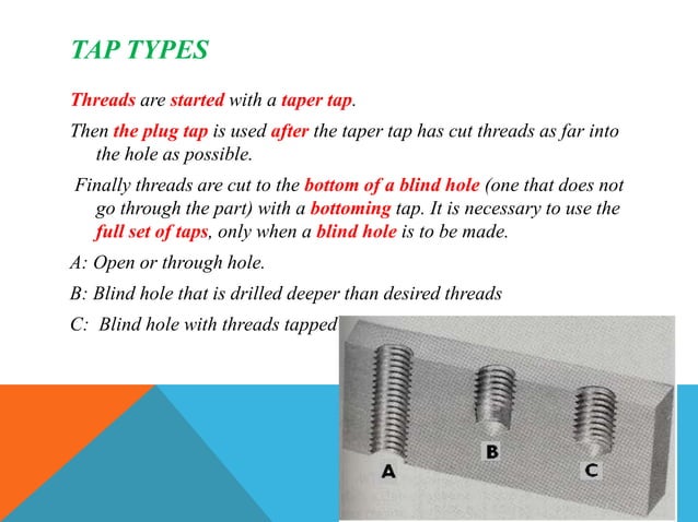 Tapping and Drilling | PPTX | Woodworking | Arts and Crafts