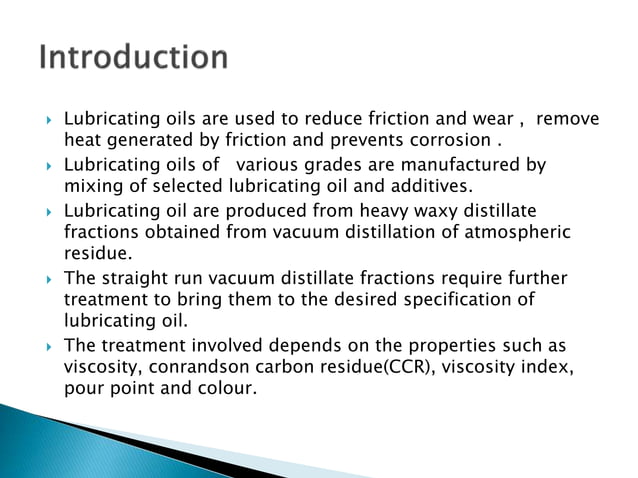 LUBE OIL MANUFACTURING PROCESS | PPTX | Home Appliances | Home & Garden