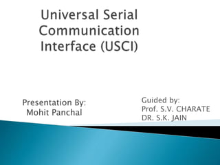 Universal Serial Communication Interface | PPTX