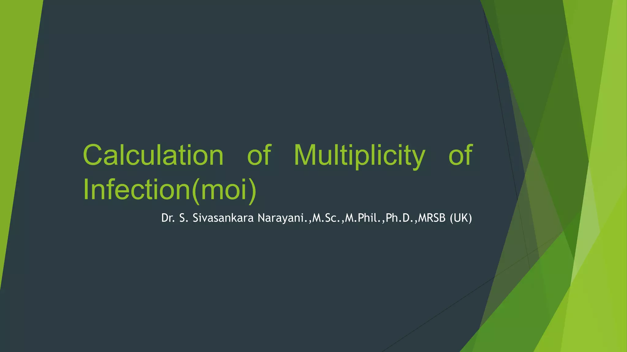 Multiplicity of infection | PPT