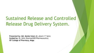 Sustained and Controlled Release Drug Delivery Systems | PPTX
