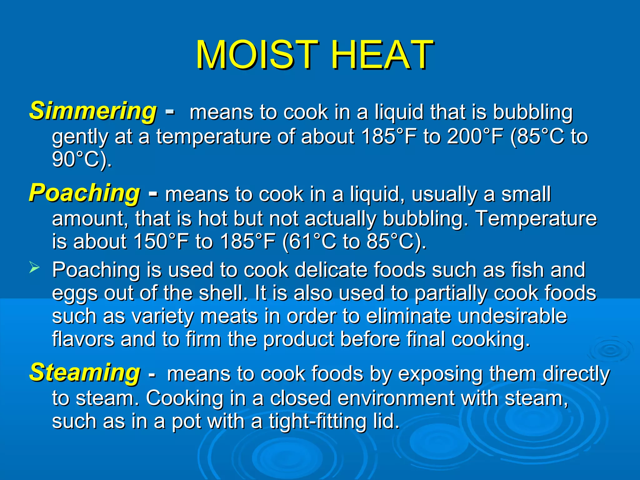 Moist heat cooking method | PPT