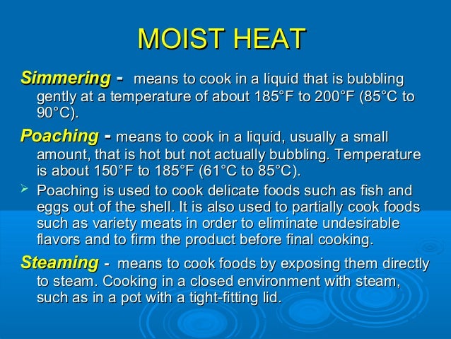 Moist heat cooking method