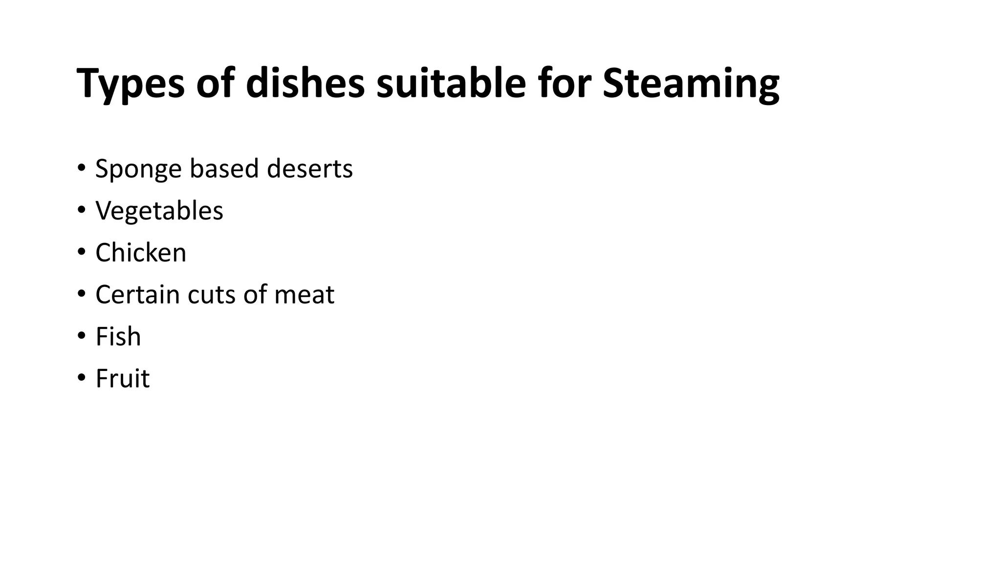 Moist methods of cooking food | PPTX