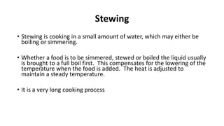 Moist methods of cooking food | PPTX